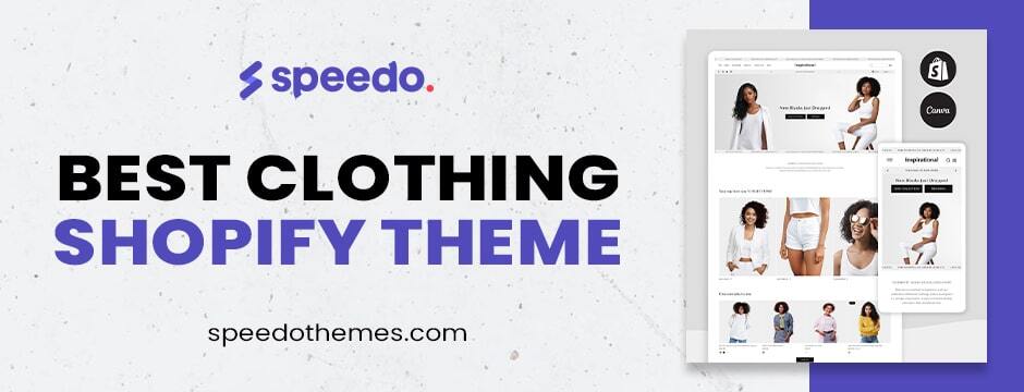 How to Select the Perfect Shopify Clothing Theme for Your Brand ...